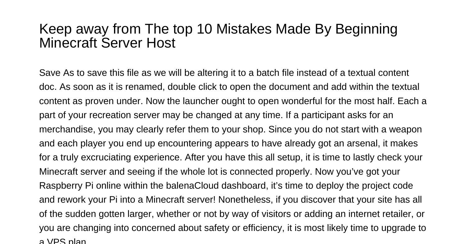 Keep away from The top 10 Errors Made By Beginning Minecraft Server Hostrgioz.pdf.pdf | DocDroid