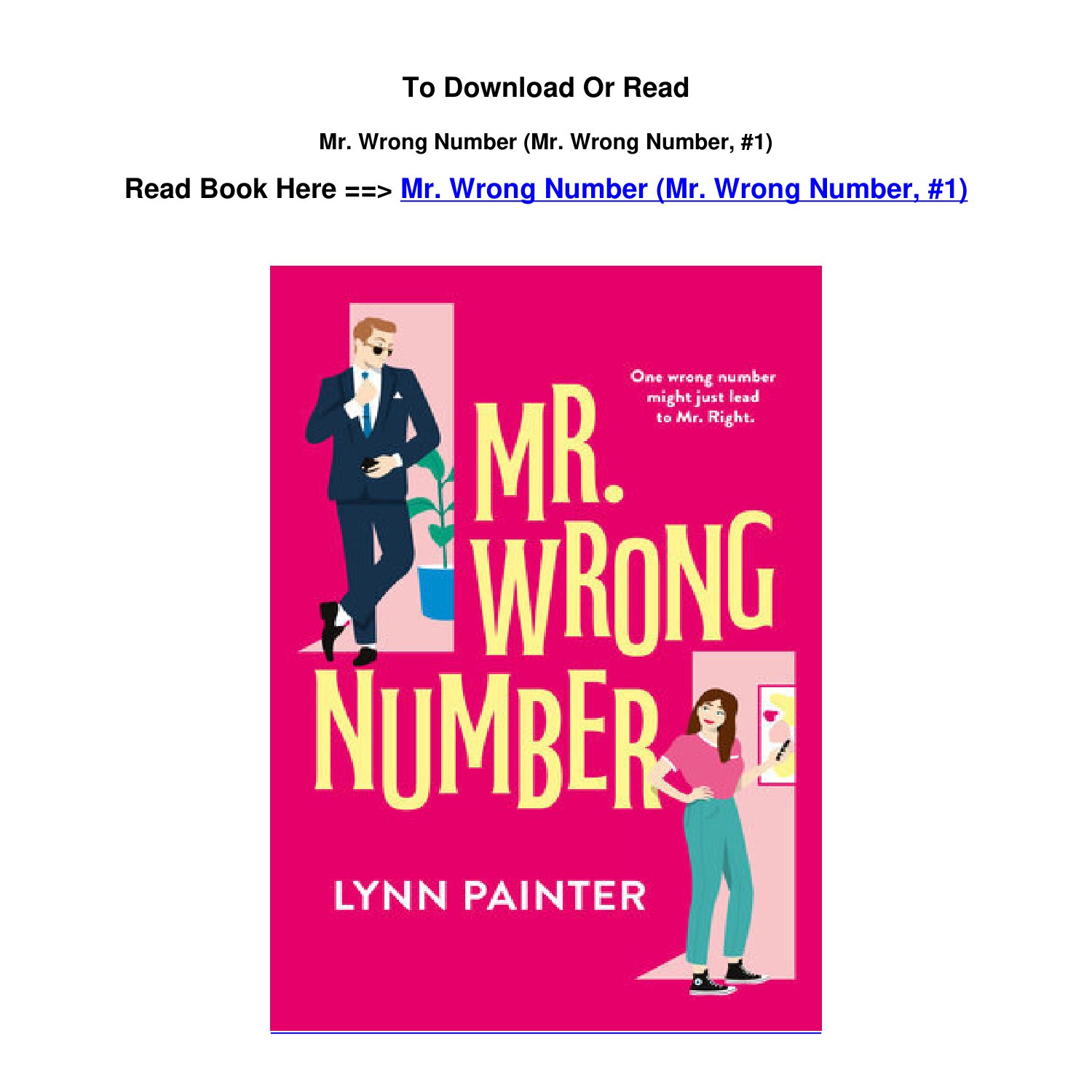 DOWNLOAD ePub Mr Wrong Number Mr Wrong Number 1 BY Lynn Painter.pdf | DocDroid