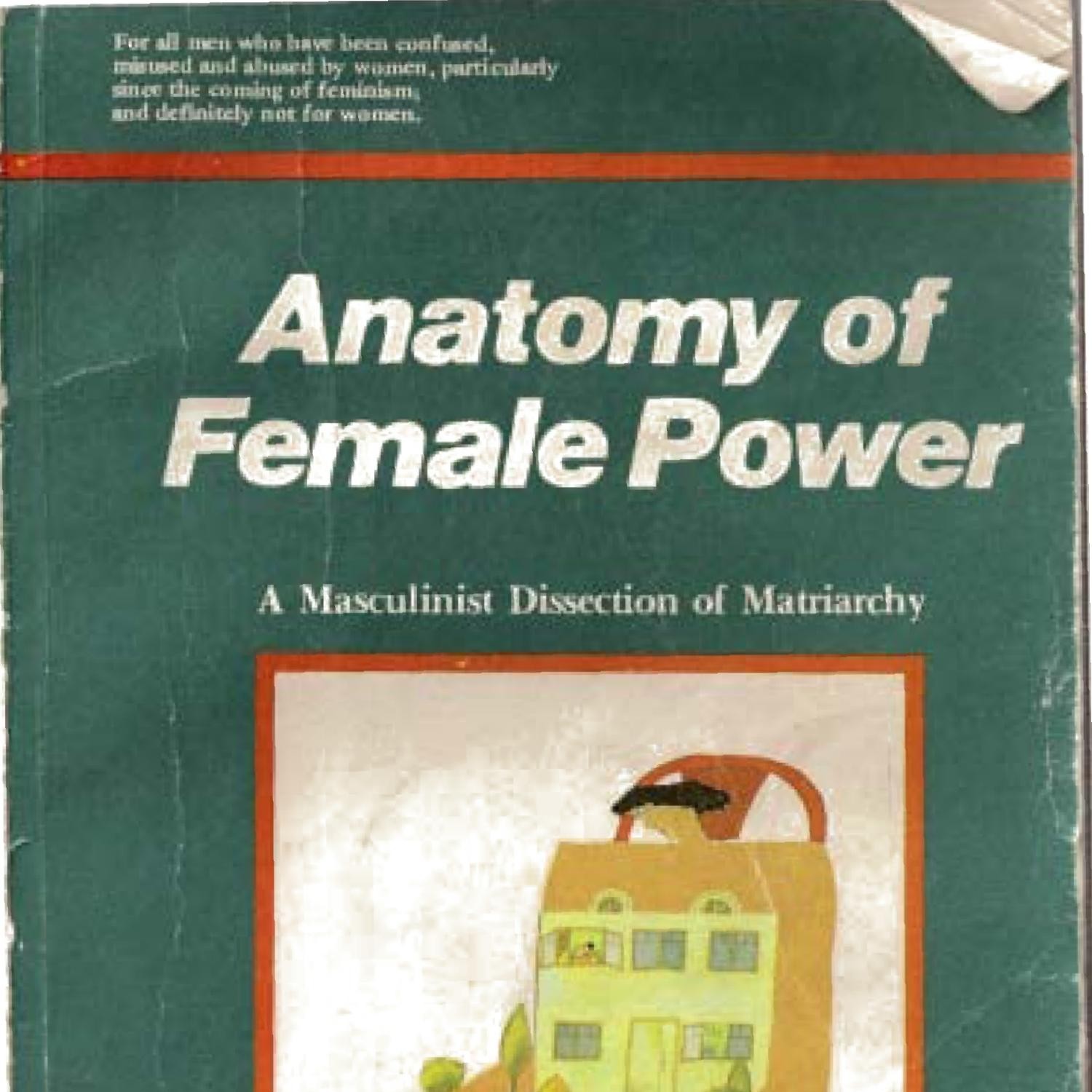 Chinweizu - Anatomy of female power_ A masculinist dissection of matriarchy-Distributed (outside ...