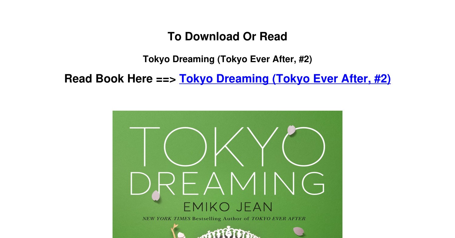 EPub Download Tokyo Dreaming Tokyo Ever After 2 By Emiko Jean.pdf | DocDroid