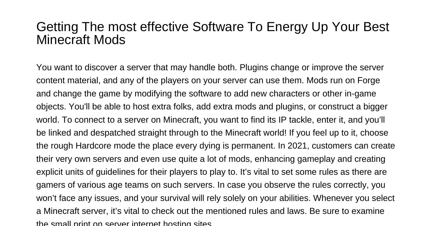 Getting The perfect Software program To Energy Up Your Best Minecraft ...