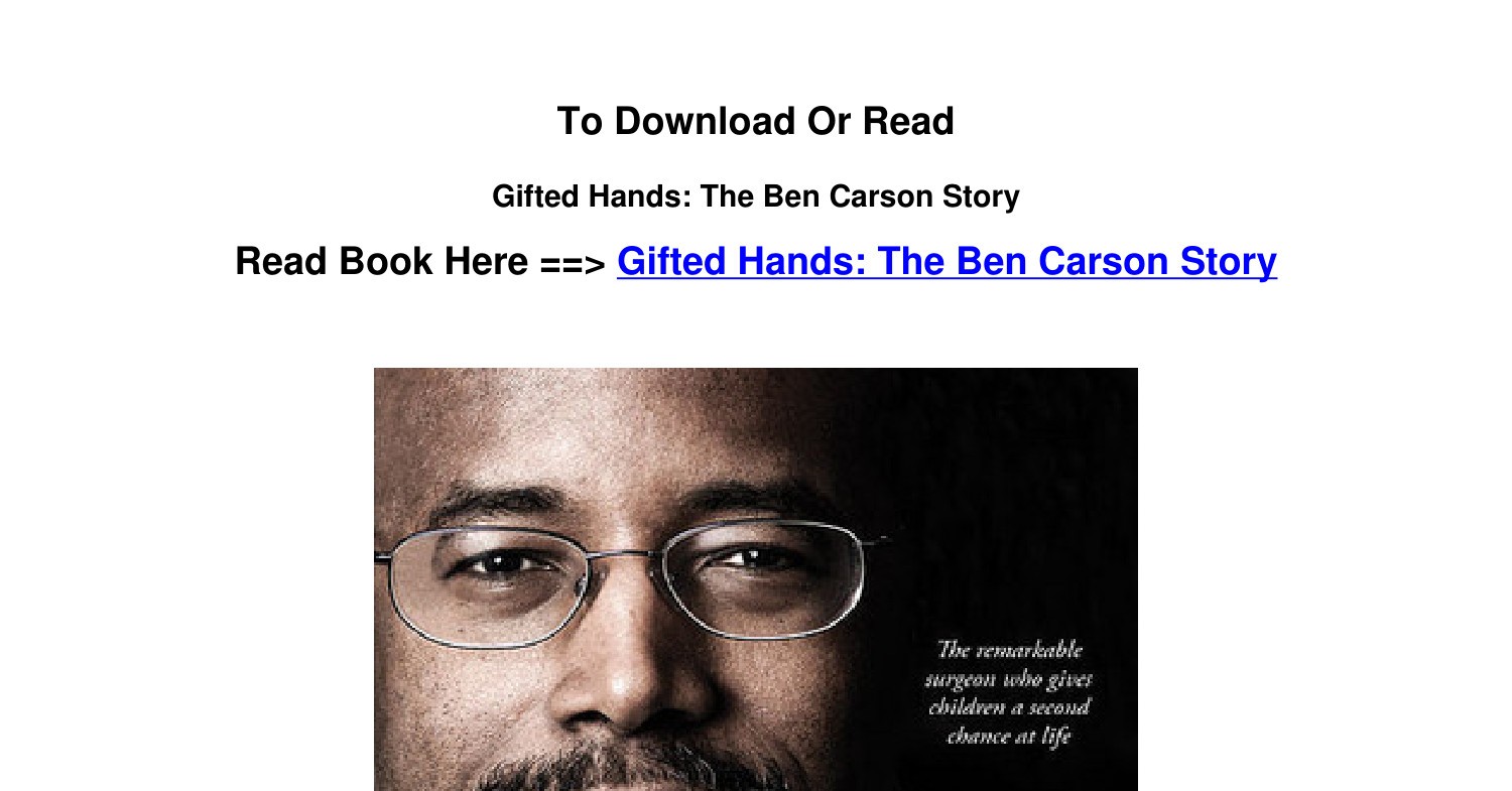 PDF download Gifted Hands The Ben Carson Story by Ben Carson.pdf | DocDroid