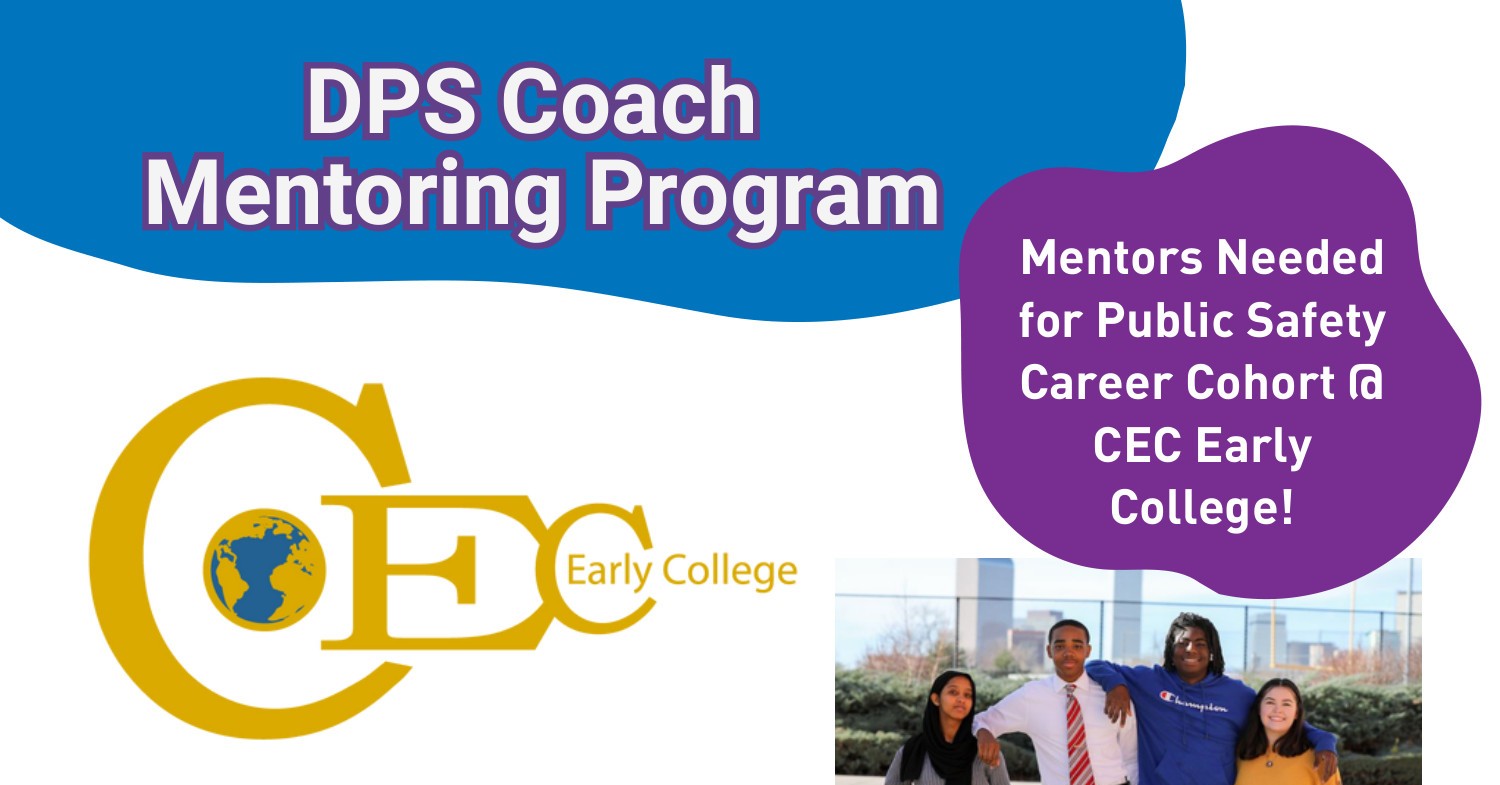 DPS Coach Mentoring Program - Mentor Flyer for CEC Public Safety Cohort ...