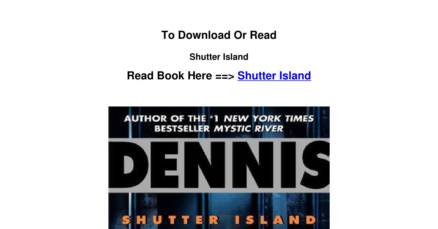 DOWNLOAD PDF Shutter Island by Dennis Lehane.pdf | DocDroid