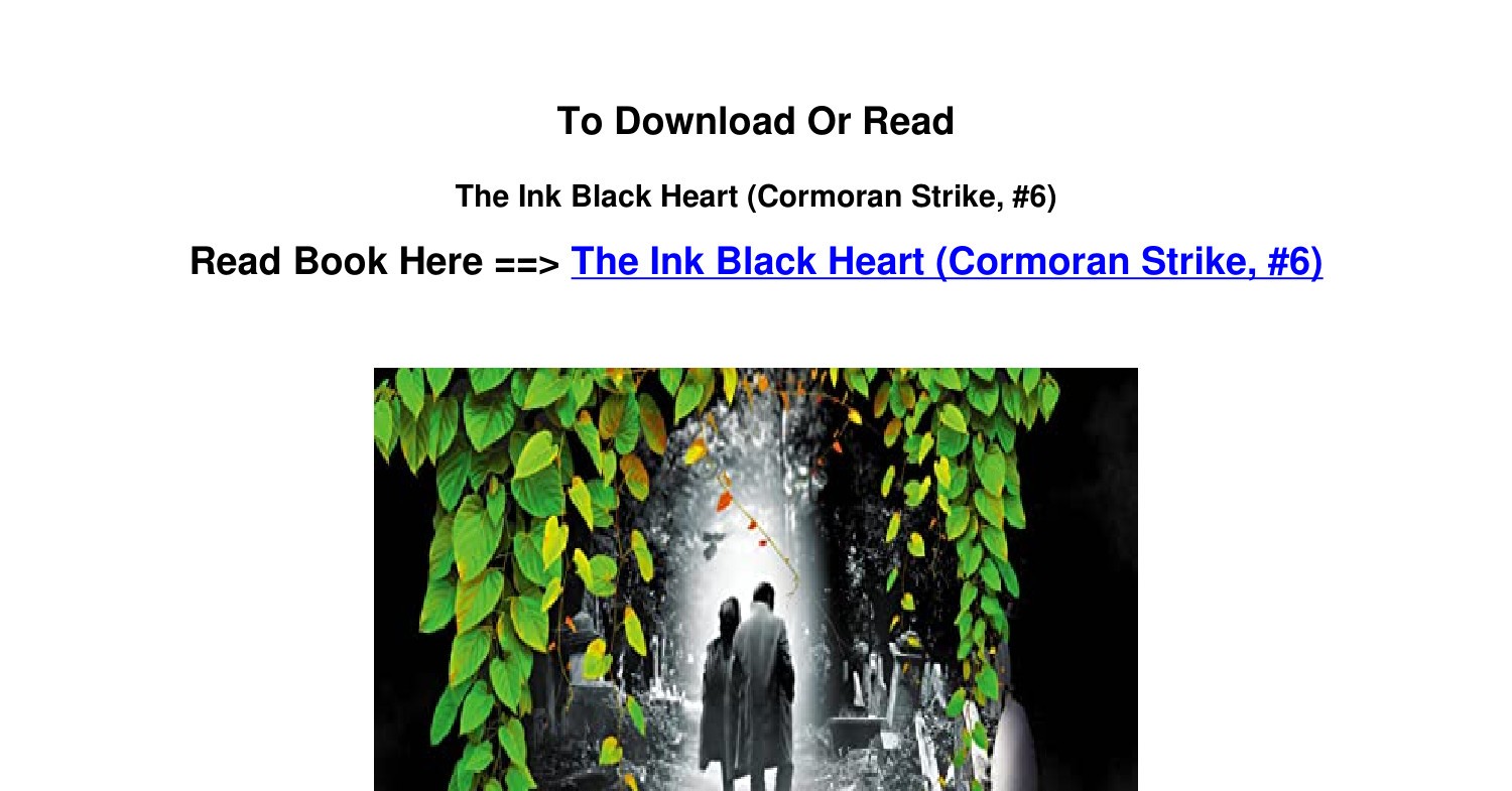 epub download The Ink Black Heart Cormoran Strike 6 by Robert Galbraith ...