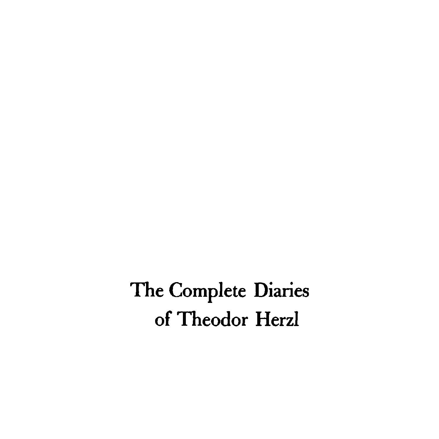 Theodor-Herzl-Raphael-Patai-Harry-Zohn-The-Complete-Diaries-of-Theodor ...