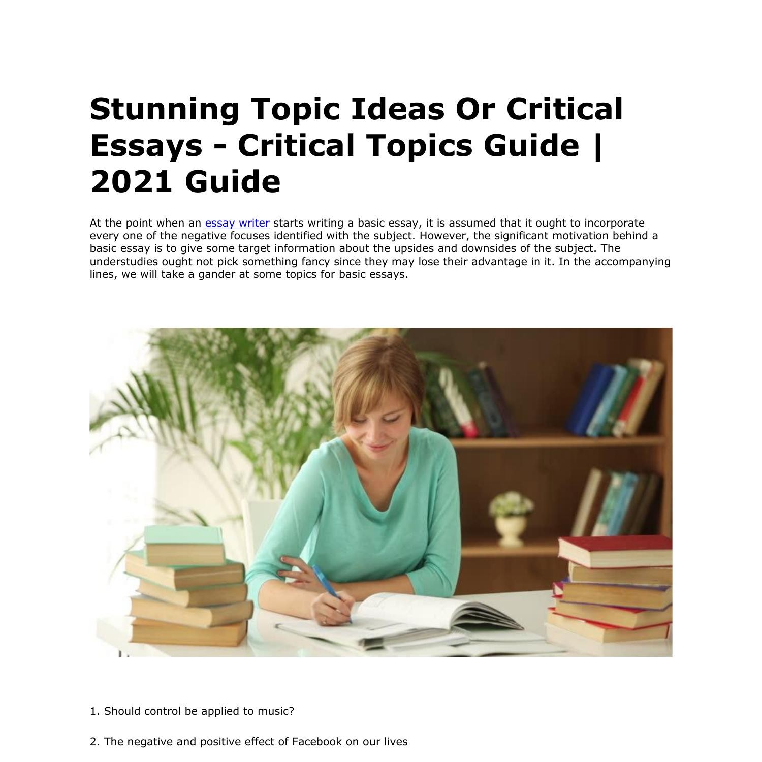 Stunning Topic Ideas Or Critical Essays45rt35654746dfhghrfgjnhdjrthj ...