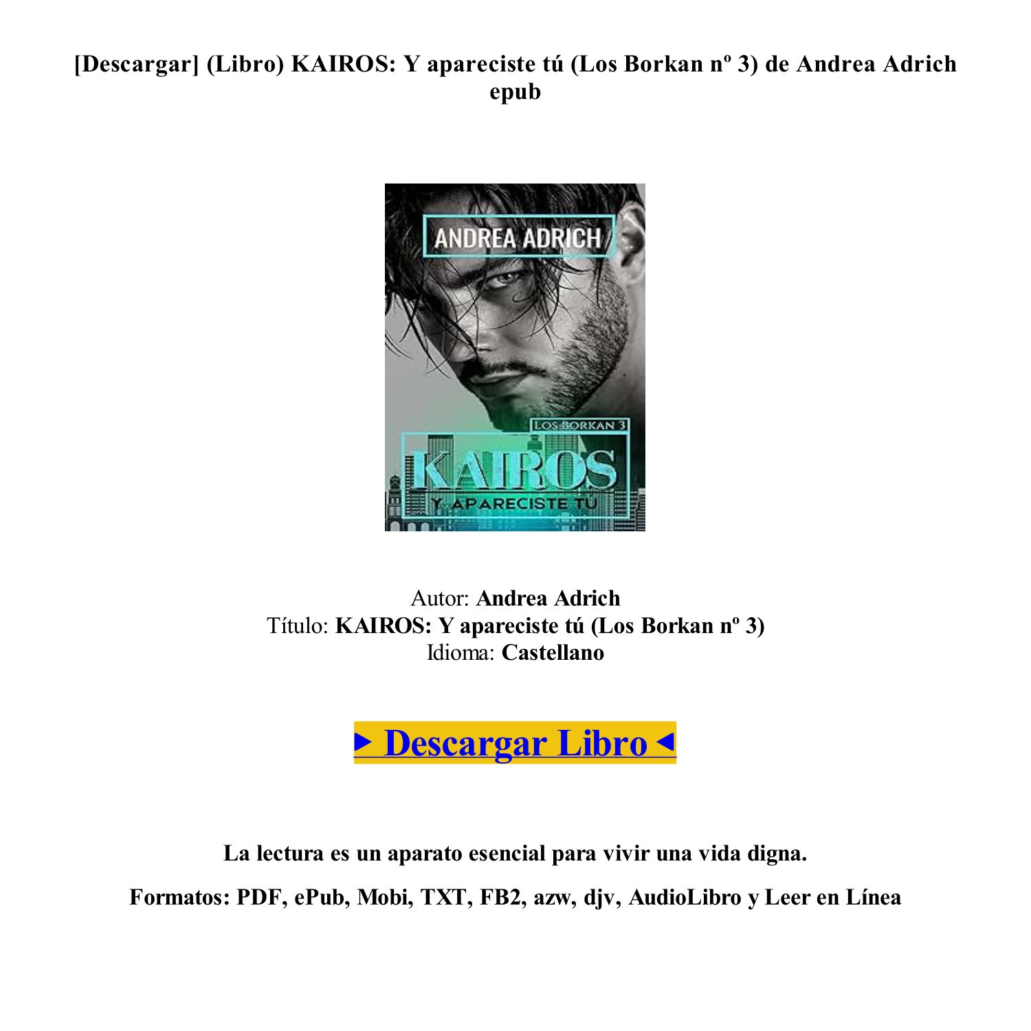 LIBRO [PDF FB2] KAIROS Y apareciste tú (Los Borkan n 3) de Andrea Adrich (Libro).pdf | DocDroid