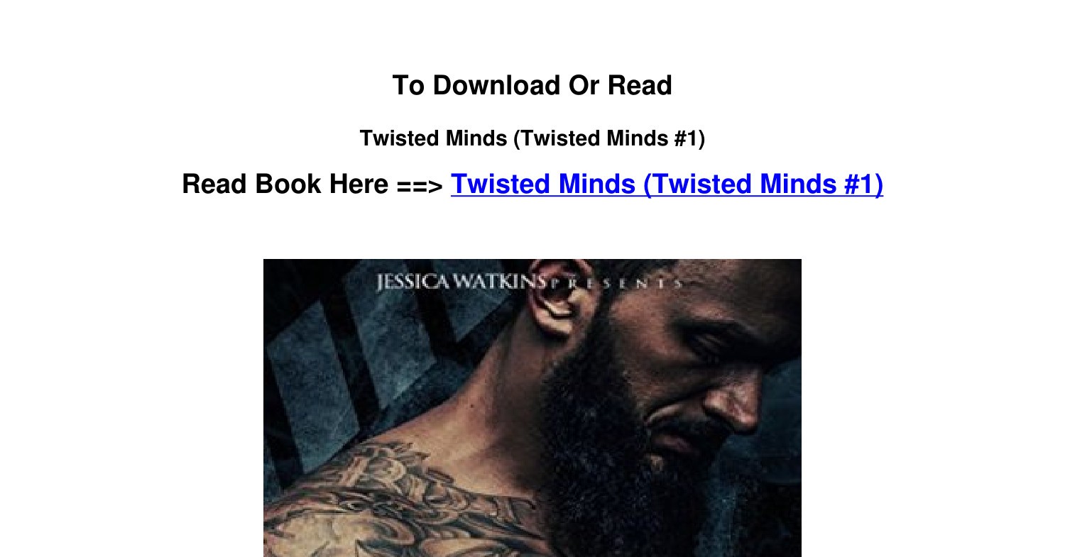 EPUB DOWNLOAD Twisted Minds Twisted Minds 1 By Keta Kendric.pdf | DocDroid