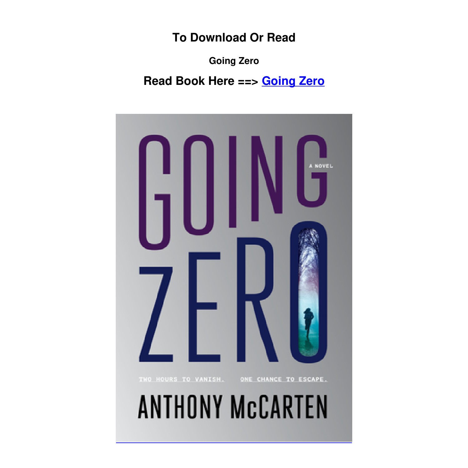pdf DOWNLOAD Going Zero BY Anthony McCarten.pdf | DocDroid