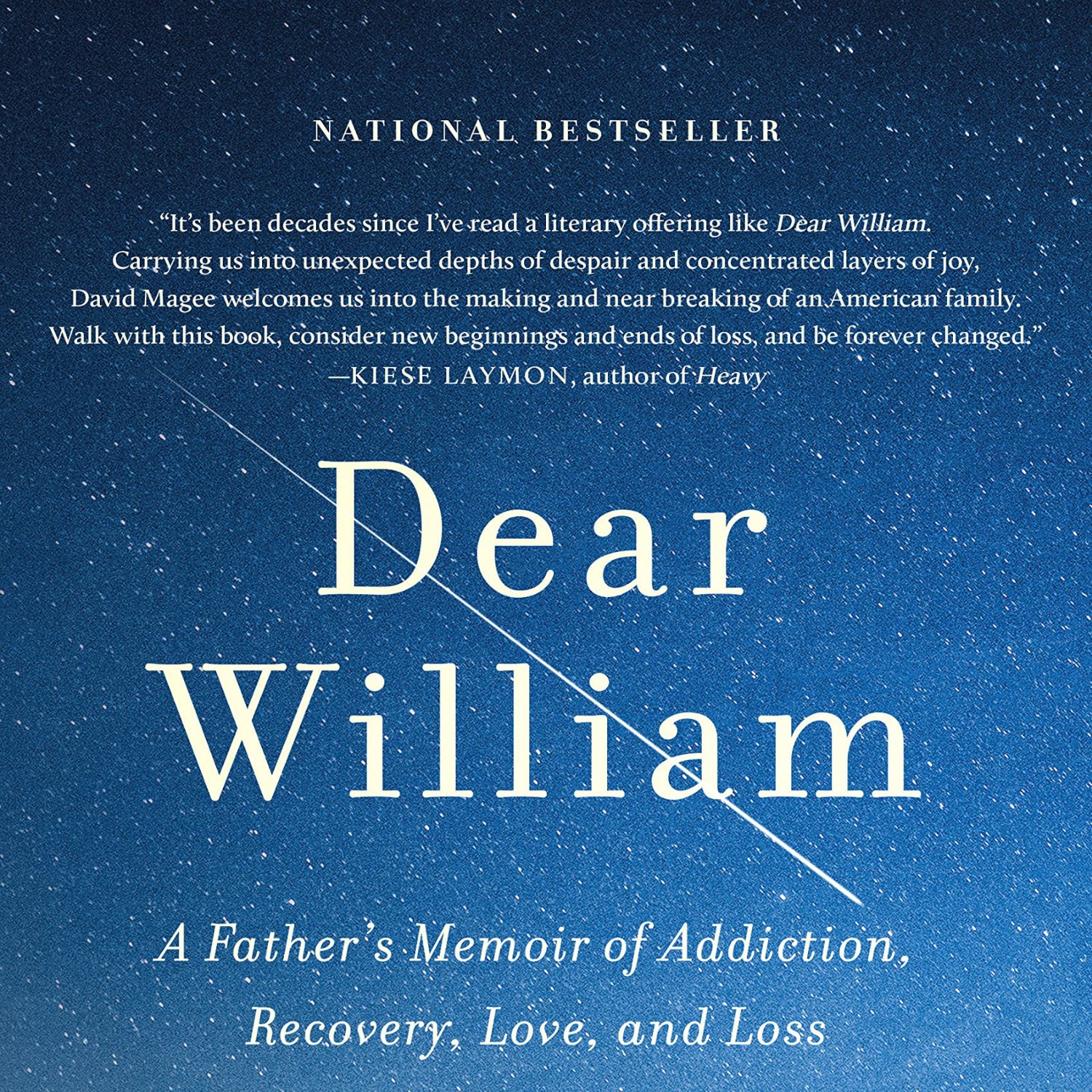 READ Dear William A Father s Memoir of Addiction Recovery Love and Loss.pdf | DocDroid