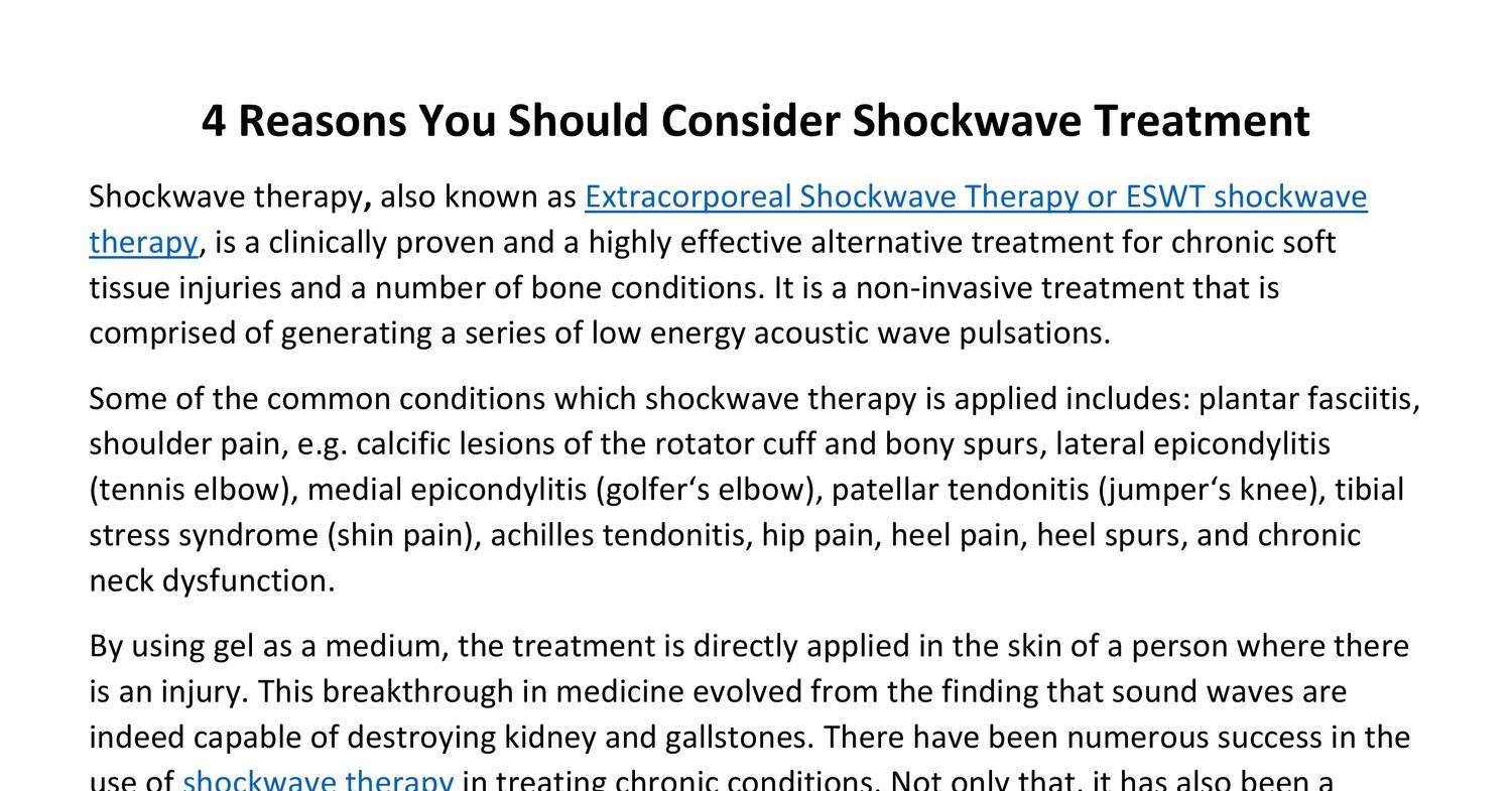 4 Reasons You Should Consider Shockwave Treatment.pdf | DocDroid