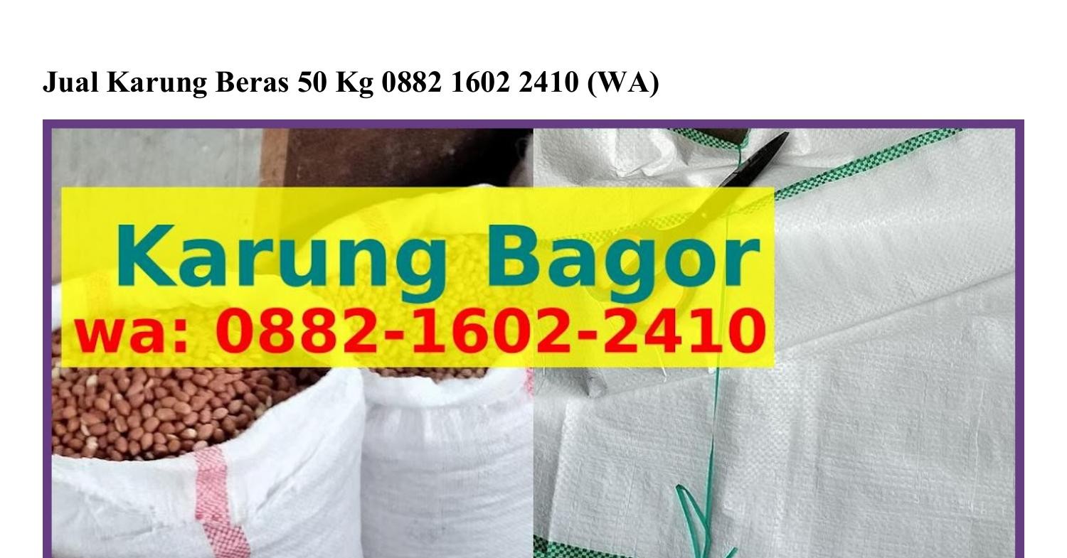 Jual Karung Beras 50 Kg (1).pdf | DocDroid
