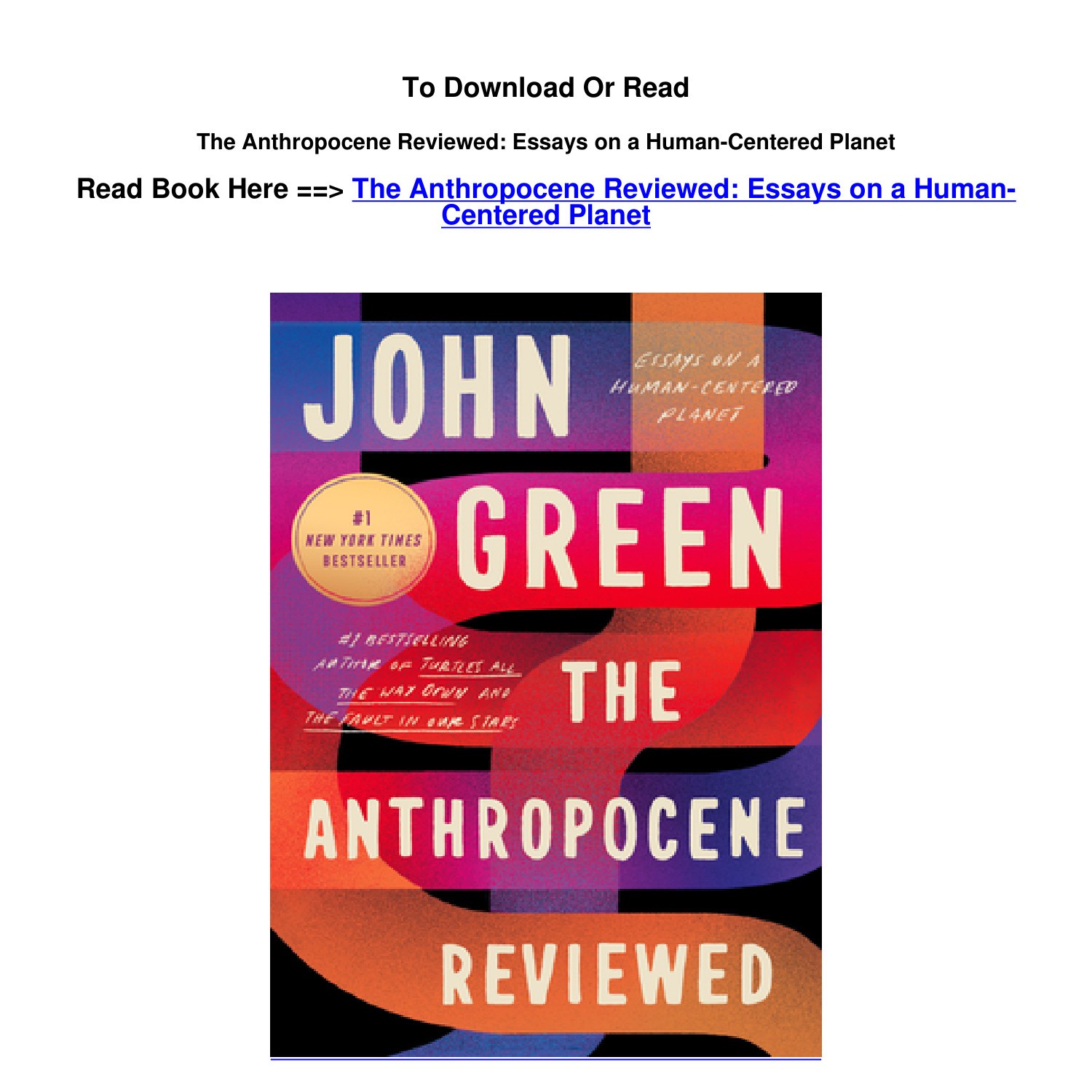 Download PDF The Anthropocene Reviewed Essays on a Human Centered ...