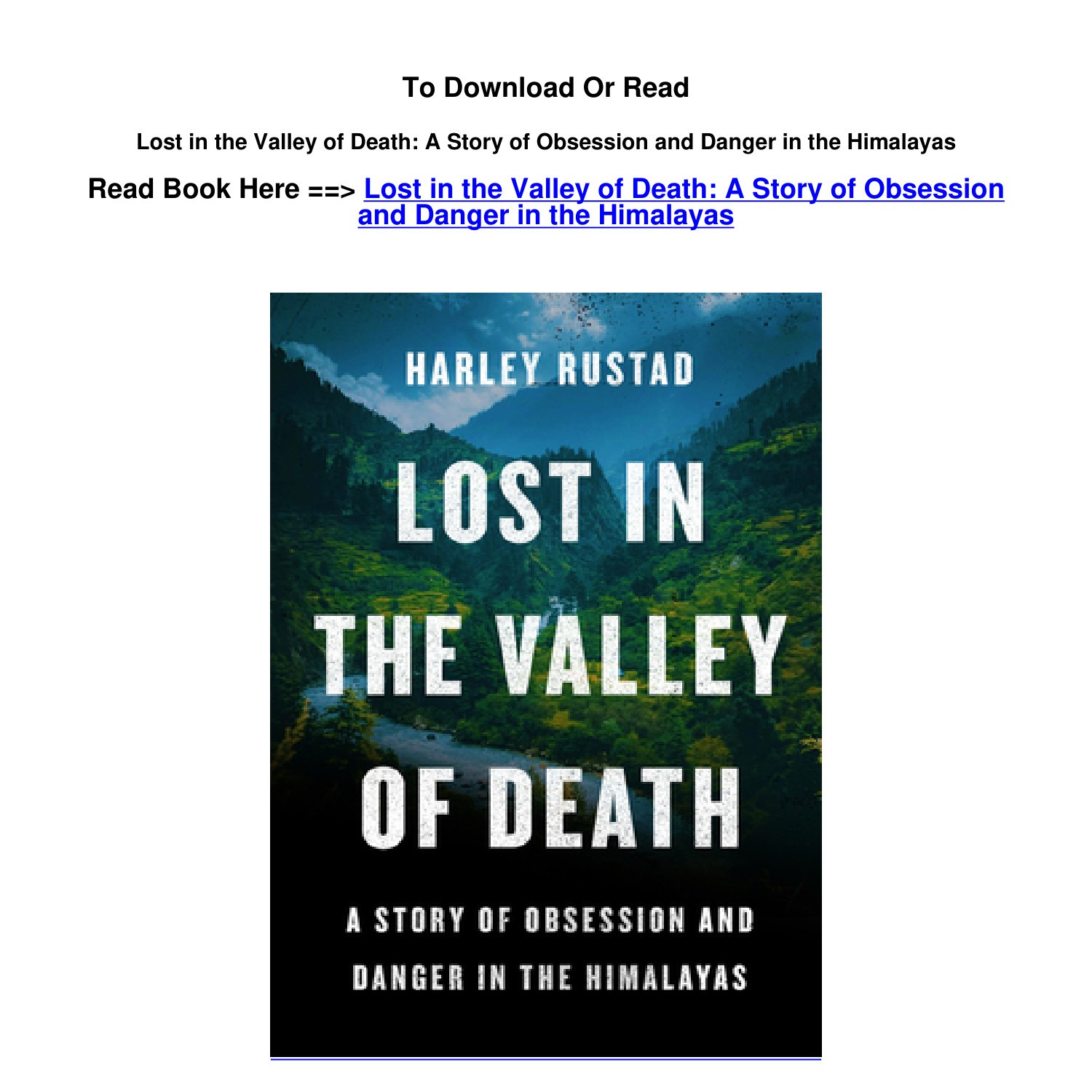 Pdf Download Lost in the Valley of Death A Story of Obsession and ...