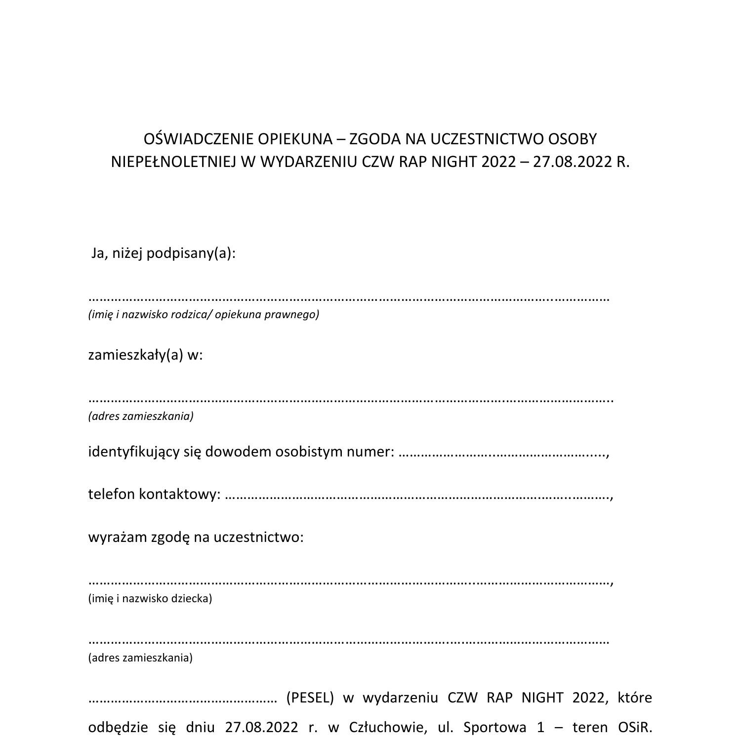 CZW RAP NIGHT 2022 - Oświadczenie - zgoda na uczestnictwo osób poniżej ...
