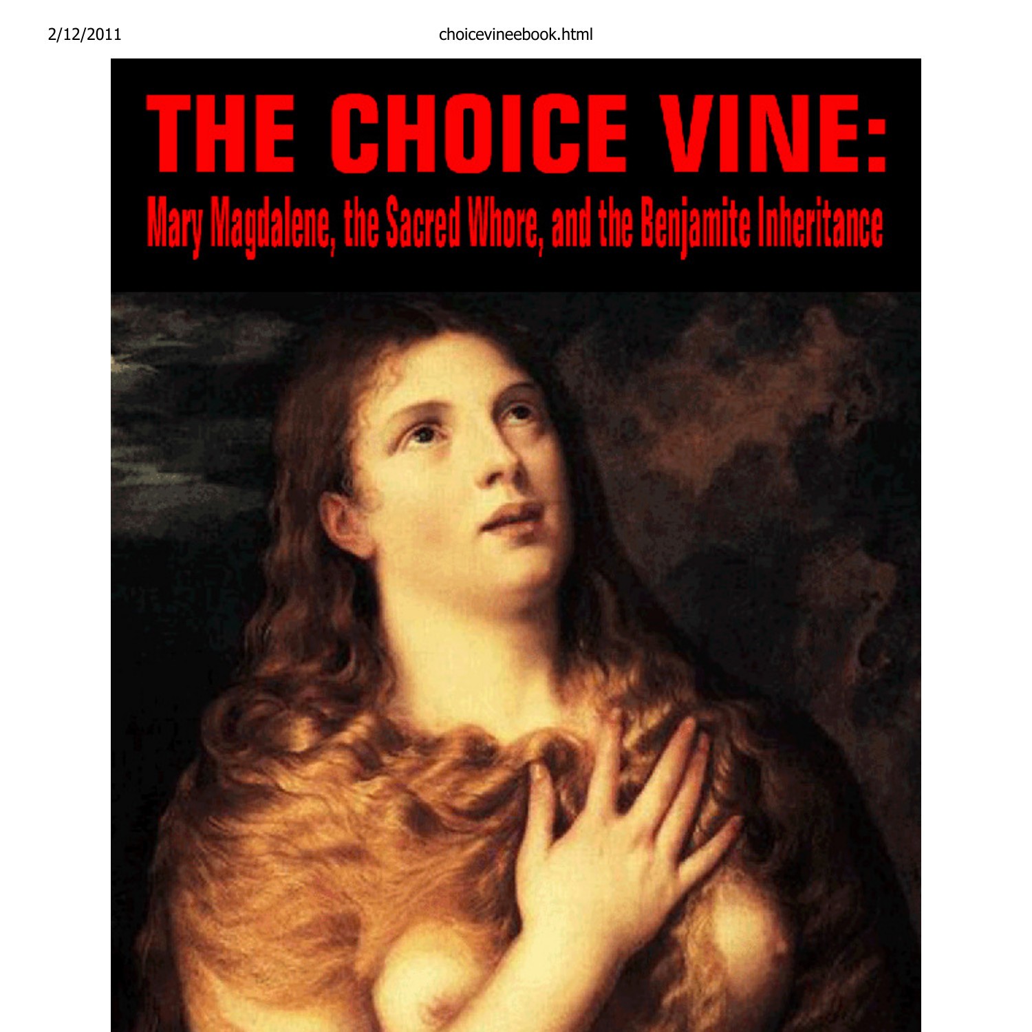 The Choice Vine Mary Magdalene, the Sacred Whore, and the Benjamite Inheritance (2011).pdf ...