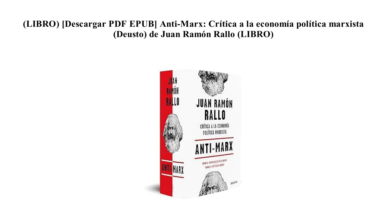 (PDF EPUB) [Gratis] Anti-Marx Crítica a la economía política marxista ...