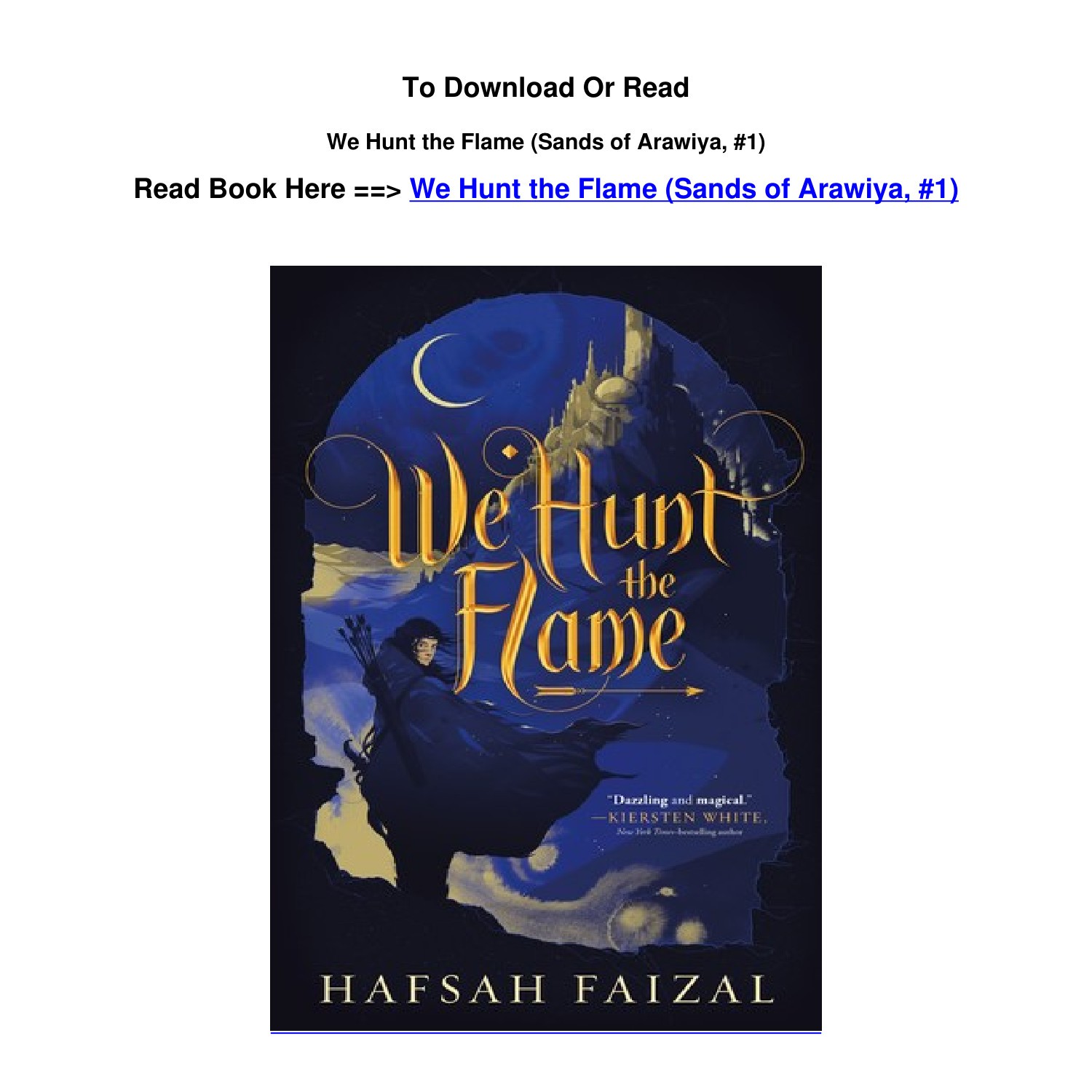 download pdf We Hunt the Flame Sands of Arawiya 1 BY Hafsah Faizal.pdf ...
