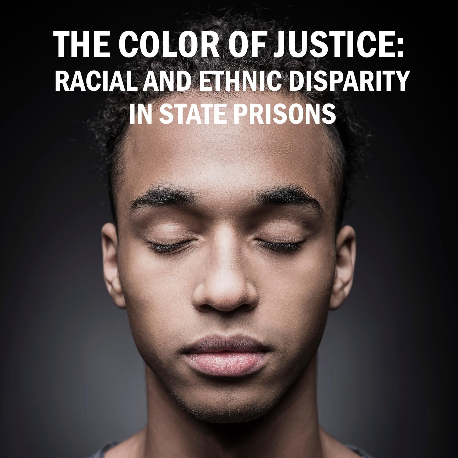 The-Color-of-Justice-Racial-and-Ethnic-Disparity-in-State-Prisons.pdf ...