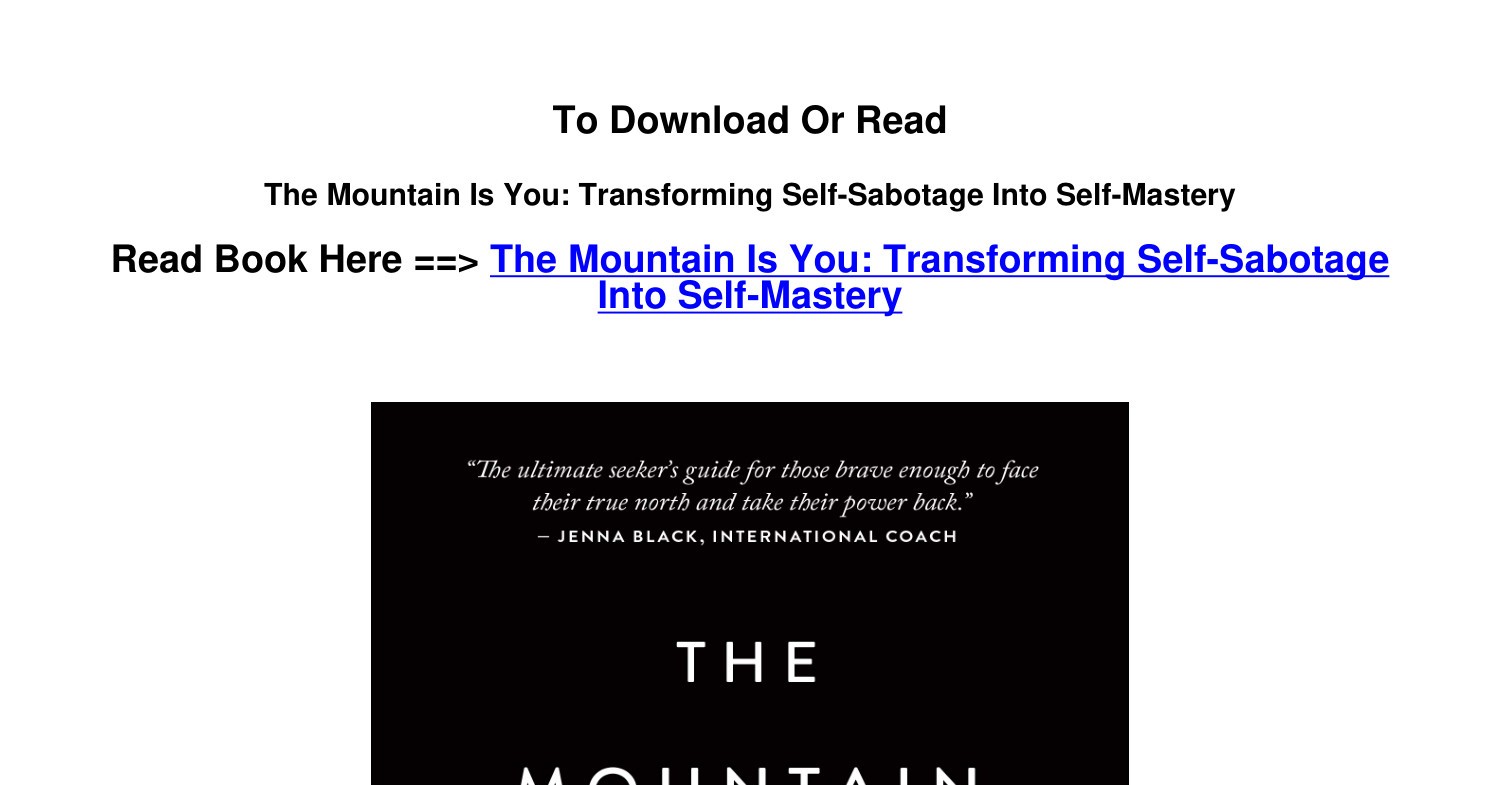 pdf download The Mountain Is You Transforming Self Sabotage Into Self Mastery .pdf | DocDroid
