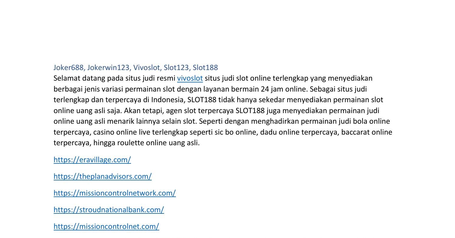 Joker688, Jokerwin123, Vivoslot, Slot123, Slot188.pdf | DocDroid