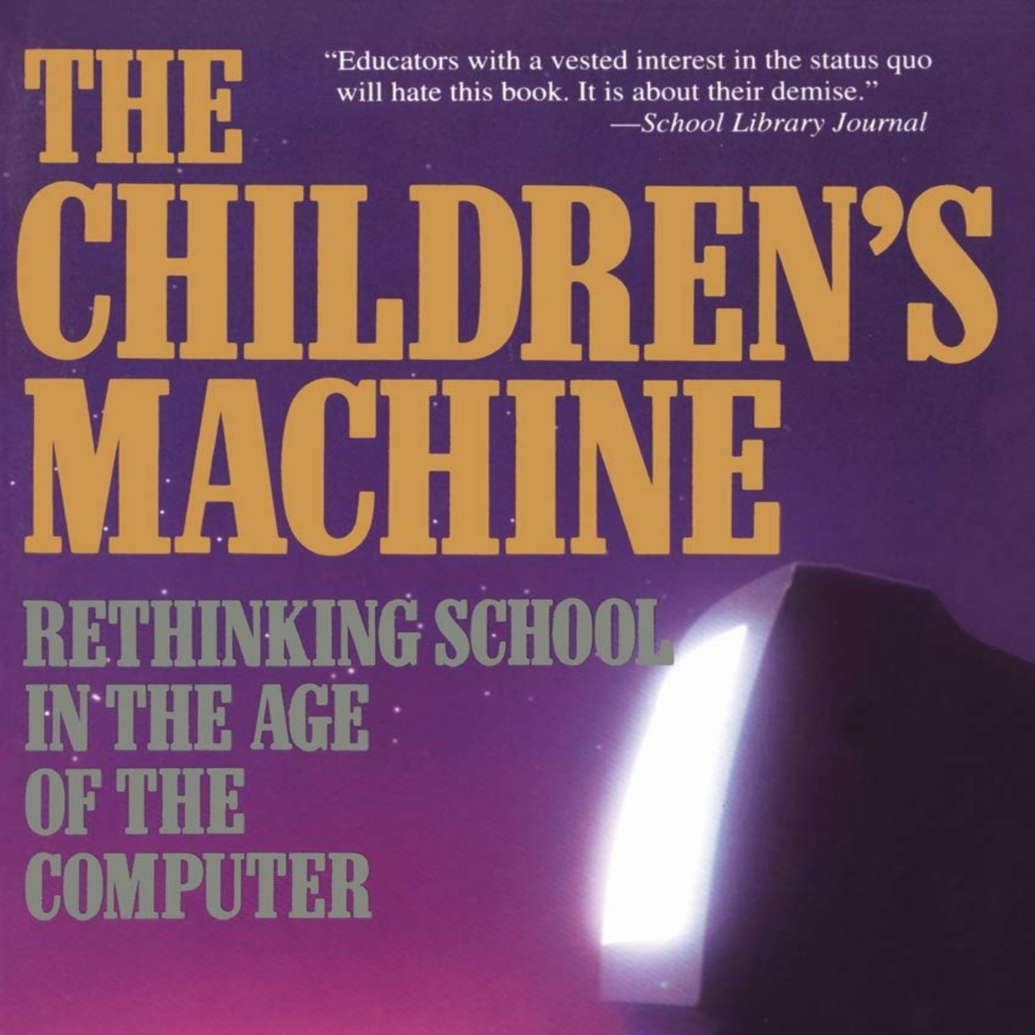 EBOOK The Children s Machine Rethinking School In The Age Of The Computer.pdf | DocDroid