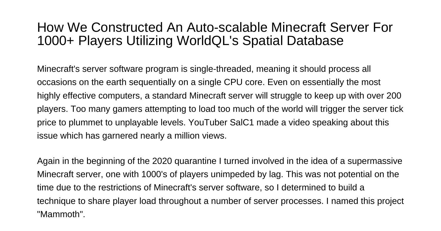 How We Constructed An Autoscalable Minecraft Server For 1000 Players ...