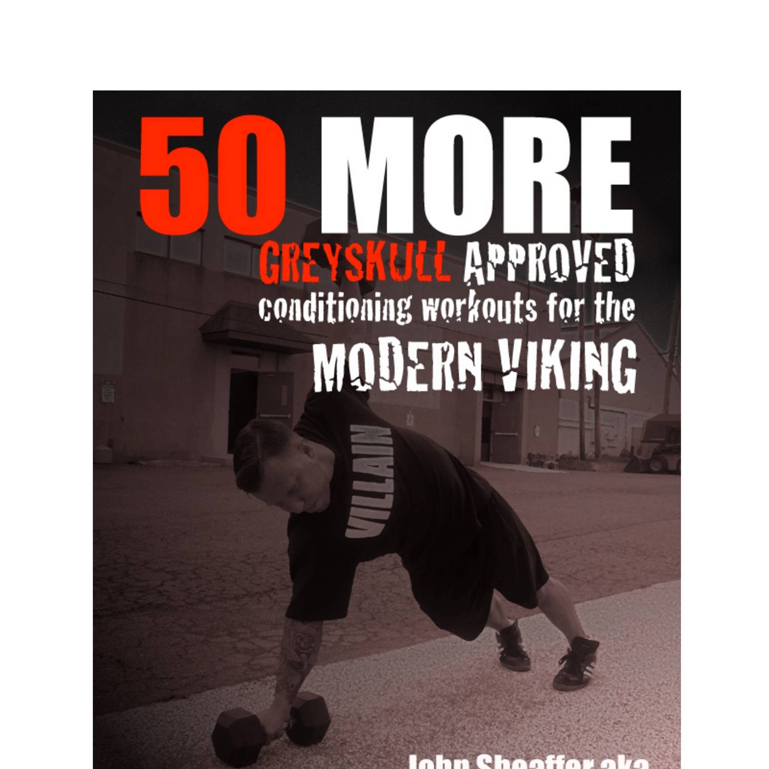 50 More Greyskull Approved Conditioning Workouts for the Modern Viking ...