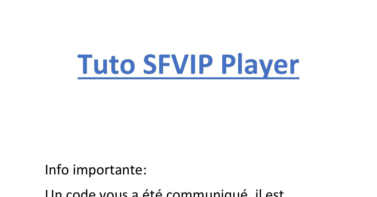 Tuto sfvip player.pdf | DocDroid