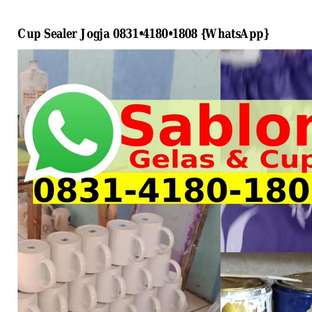 Cup Sealer Jogja.pdf | DocDroid
