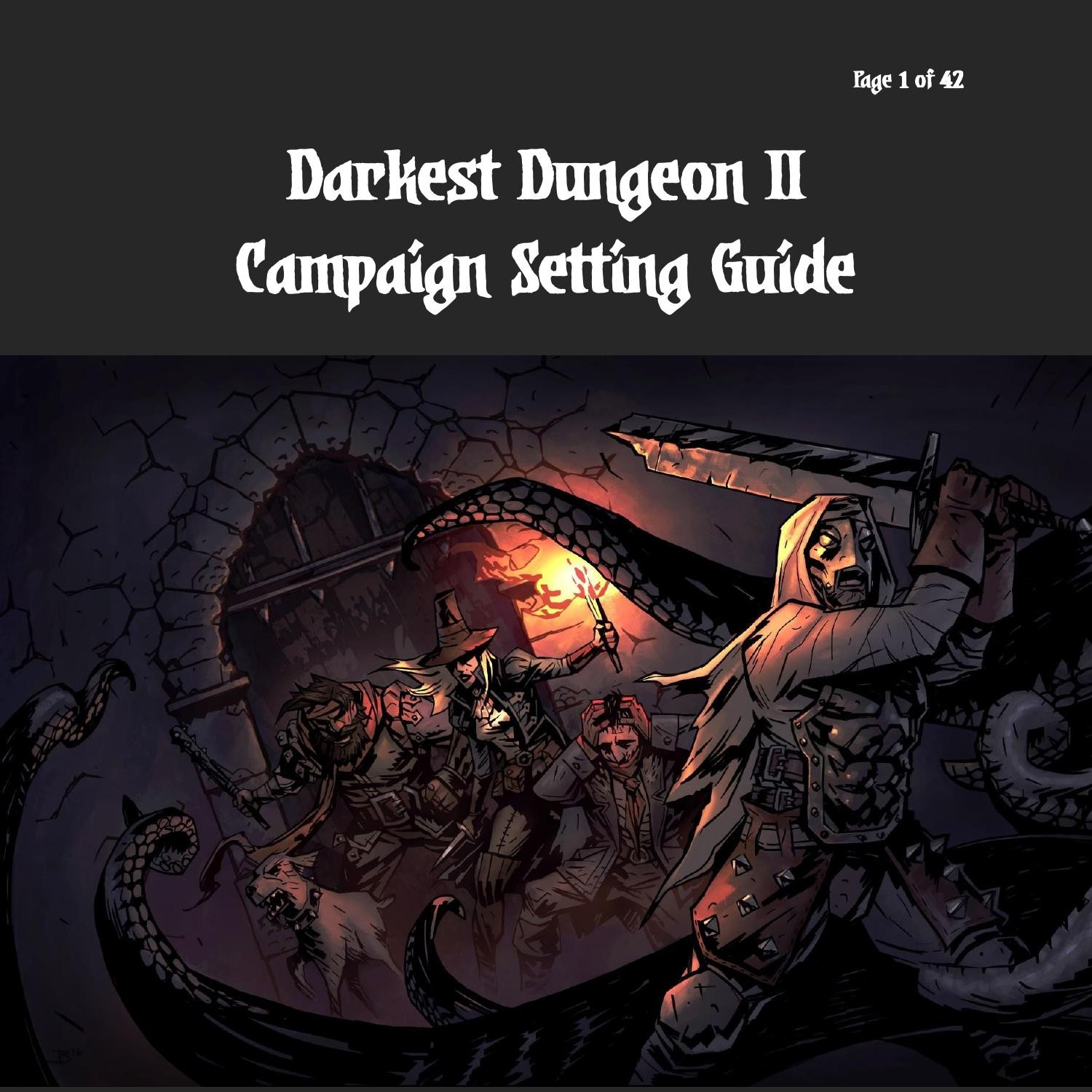 Darkest Dungeon Campaign Guide.pdf | DocDroid