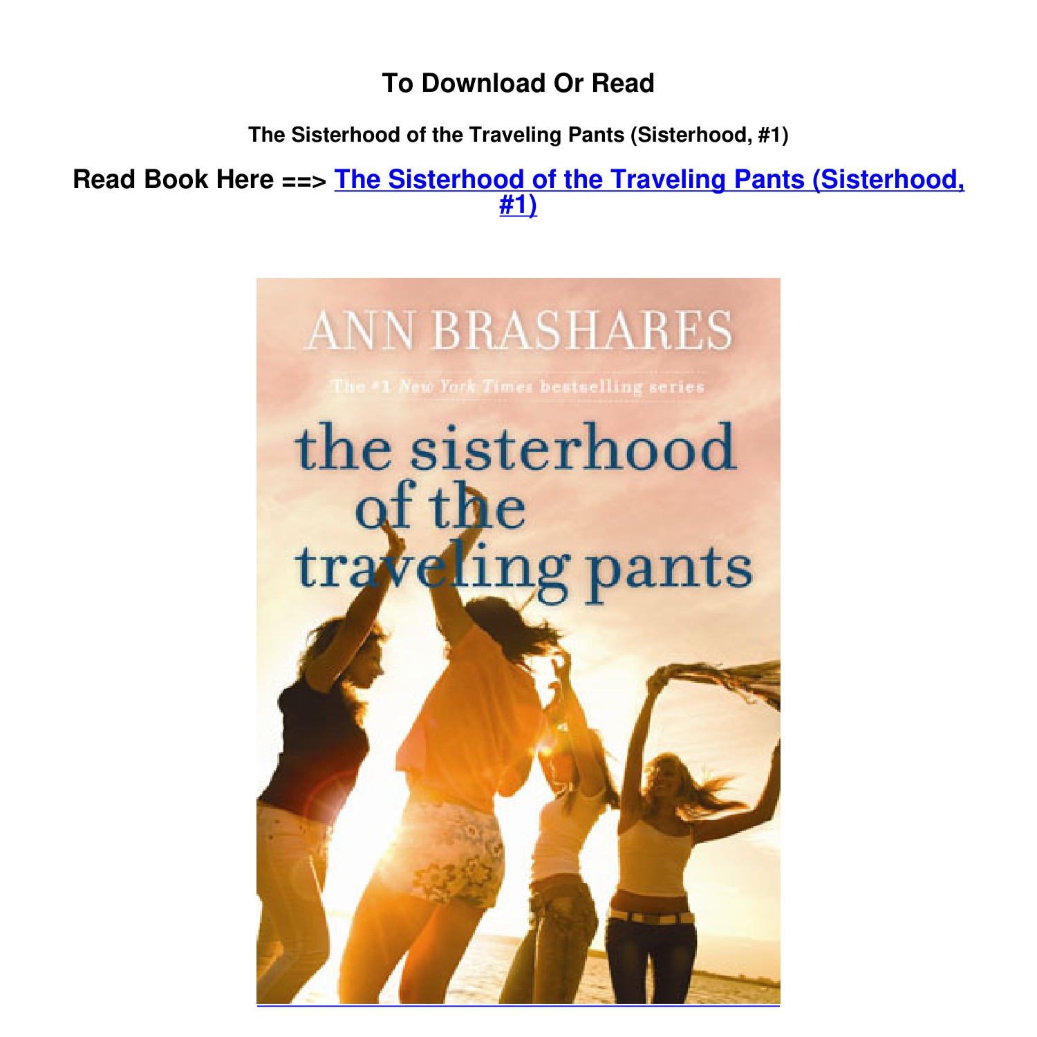 DOWNLOAD ePub The Sisterhood of the Traveling Pants Sisterhood 1 BY Ann ...