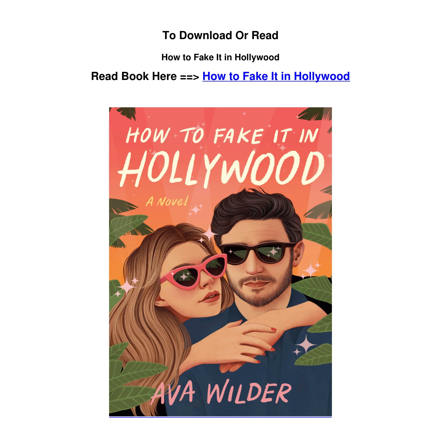 EPUB Download How to Fake It in Hollywood BY Ava Wilder.pdf | DocDroid