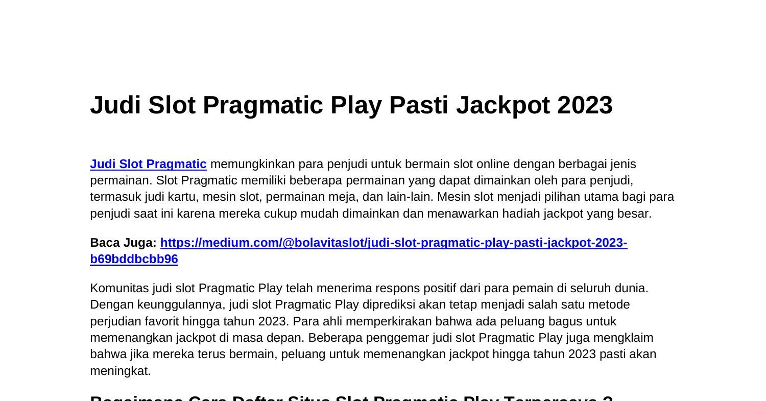 Judi Slot Pragmatic Play Pasti Jackpot 2023.docx | DocDroid