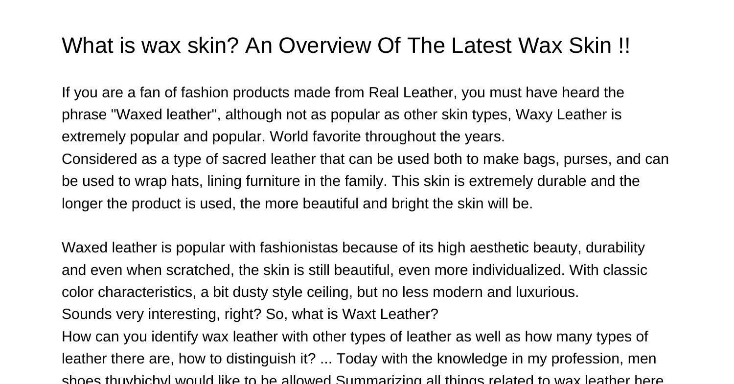 What is wax skin An Overview Of The Latest Wax Skin cslfp.pdf.pdf ...