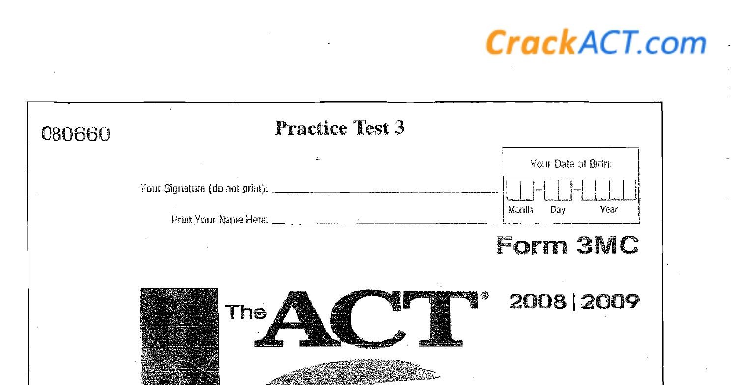 2008-9 Practice ACT Form 3MC - McElroy Tutoring.pdf | DocDroid