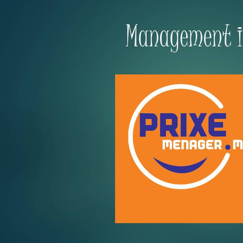 Prixe menager Management training.pptx | DocDroid