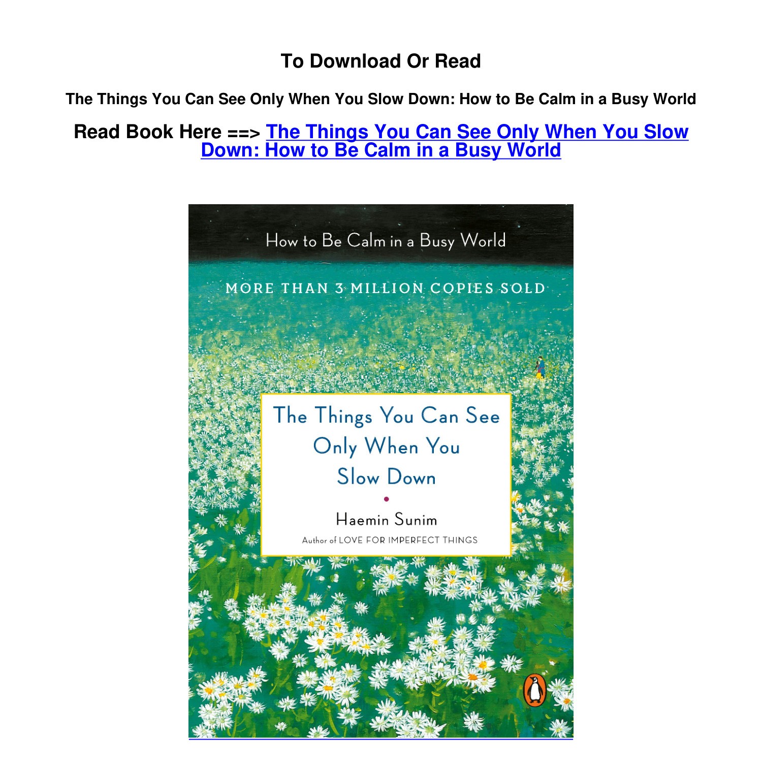 download ePub The Things You Can See Only When You Slow Down How to be ...