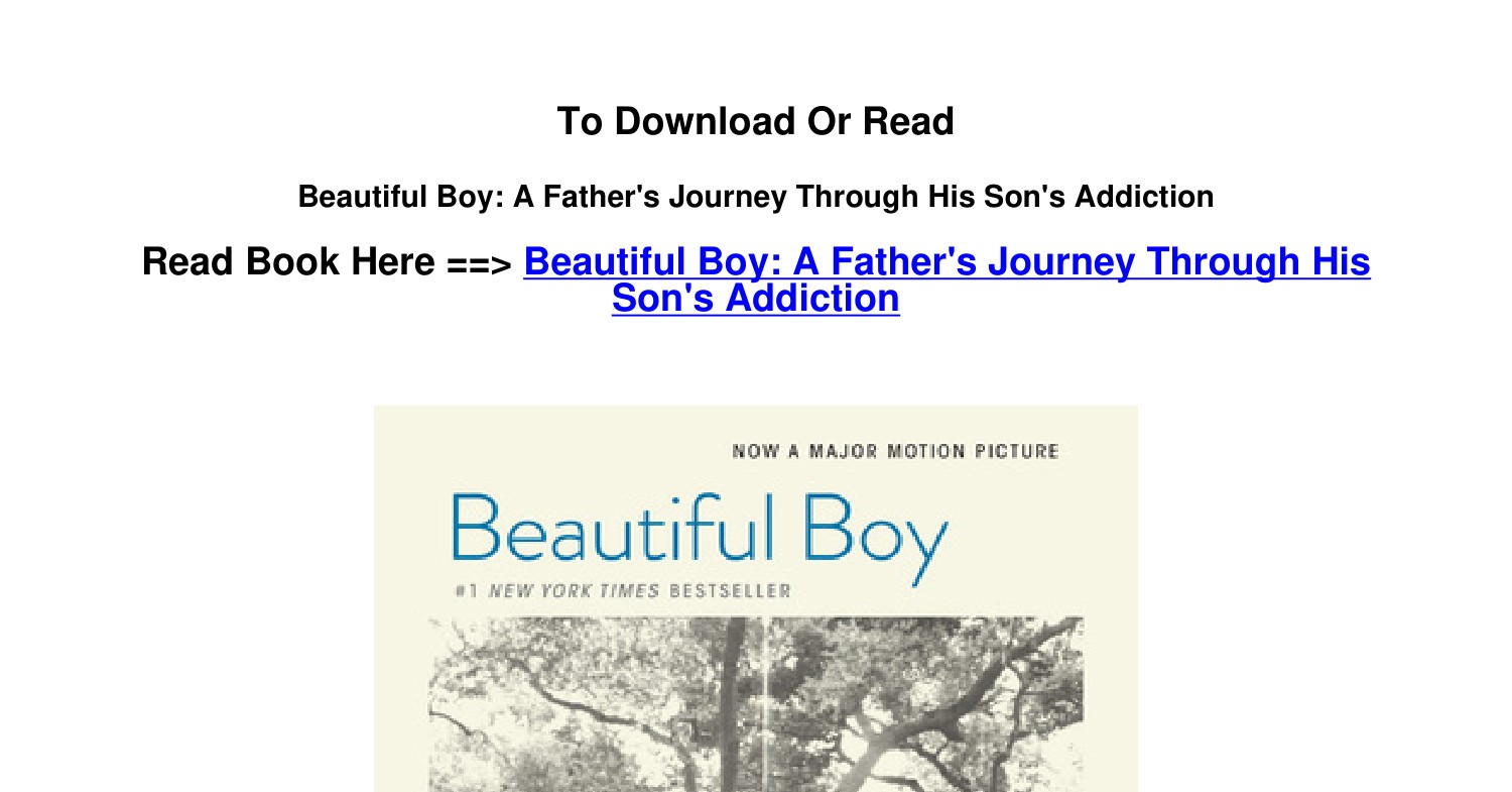 DOWNLOAD EPUB Beautiful Boy A Father s Journey Through His Son s Addiction BY .pdf | DocDroid