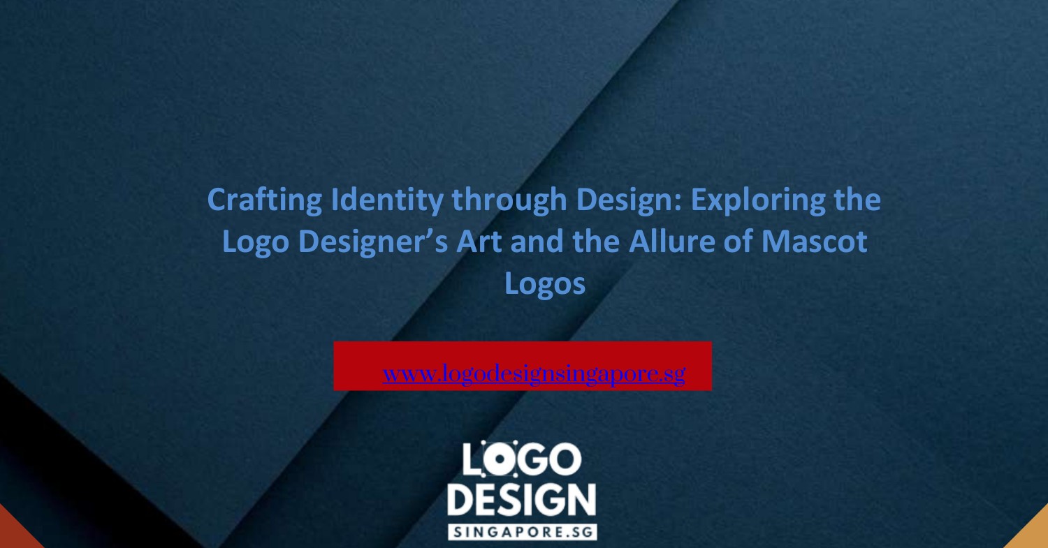 Crafting Identity through Design Exploring the Logo Designer’s Art and the Allure of Mascot ...