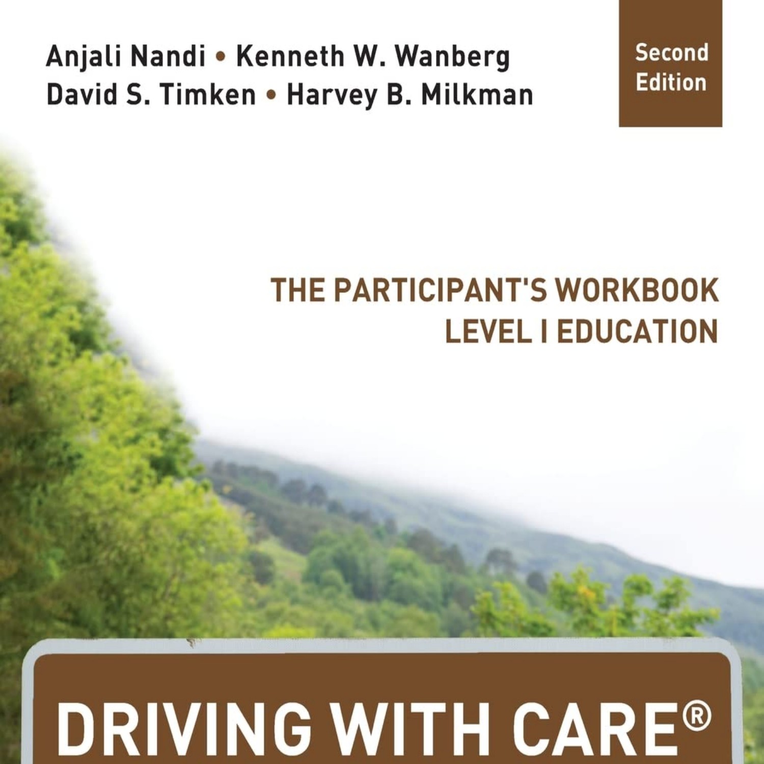 Driving With CARE® Alcohol Other Drugs and Impaired Driving Education ...