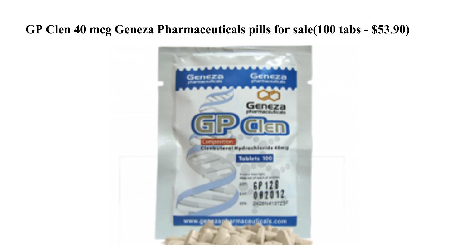 GP Clen 40 mcg Geneza Pharmaceuticals pills for sale.pdf | DocDroid