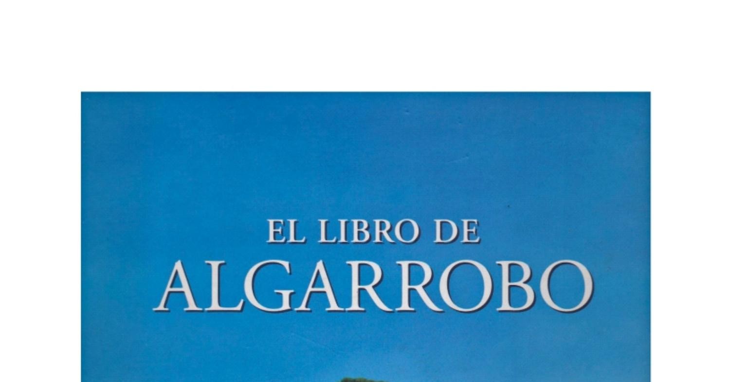 EL LIBRO DE ALGARROBO_CDCA_2023d.pdf | DocDroid