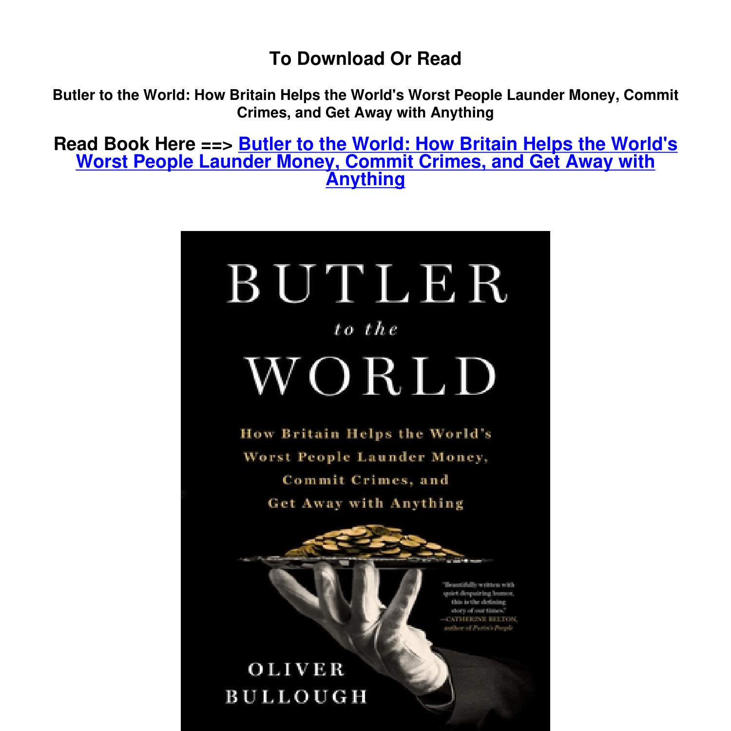 DOWNLOAD pdf Butler to the World How Britain Helps the World s Worst People .pdf | DocDroid
