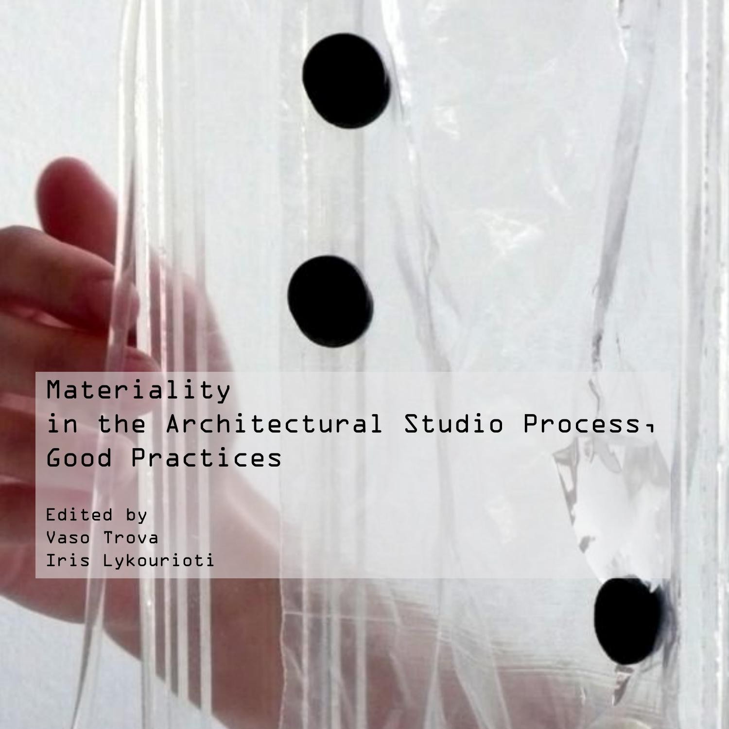 1_BOOK_ver_II_digital_Materiality in the architectural studio process Good practices (1).pdf ...