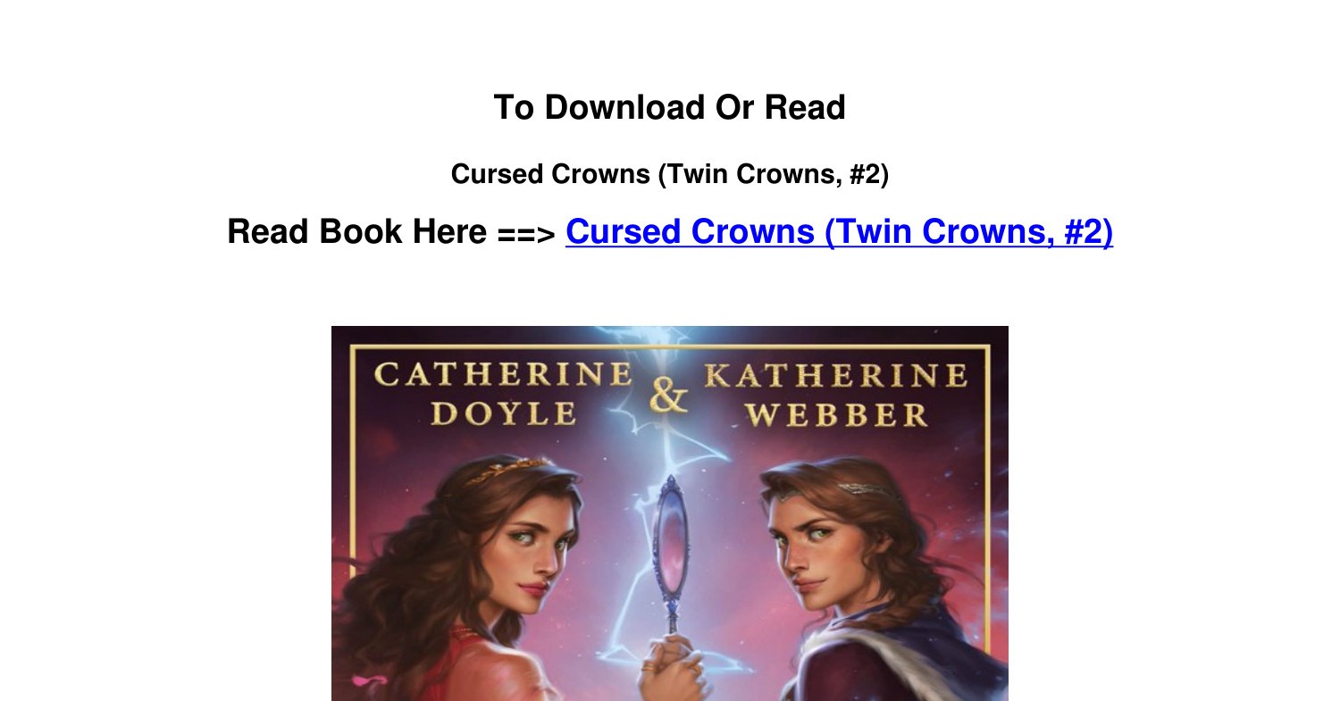 pdf download Cursed Crowns Twin Crowns 2 BY Catherine Doyle.pdf | DocDroid