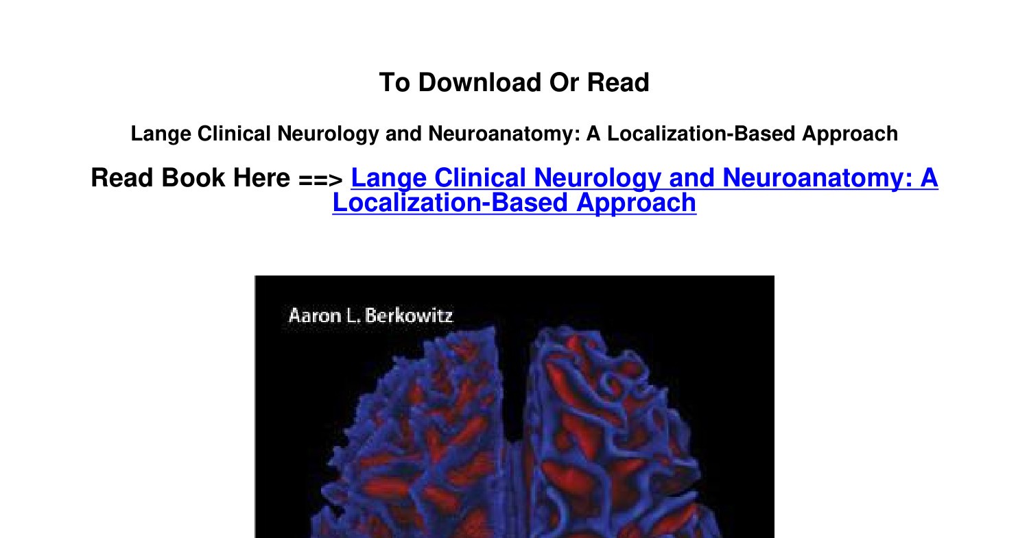 Download ePub Lange Clinical Neurology and Neuroanatomy A Localization Based .pdf | DocDroid