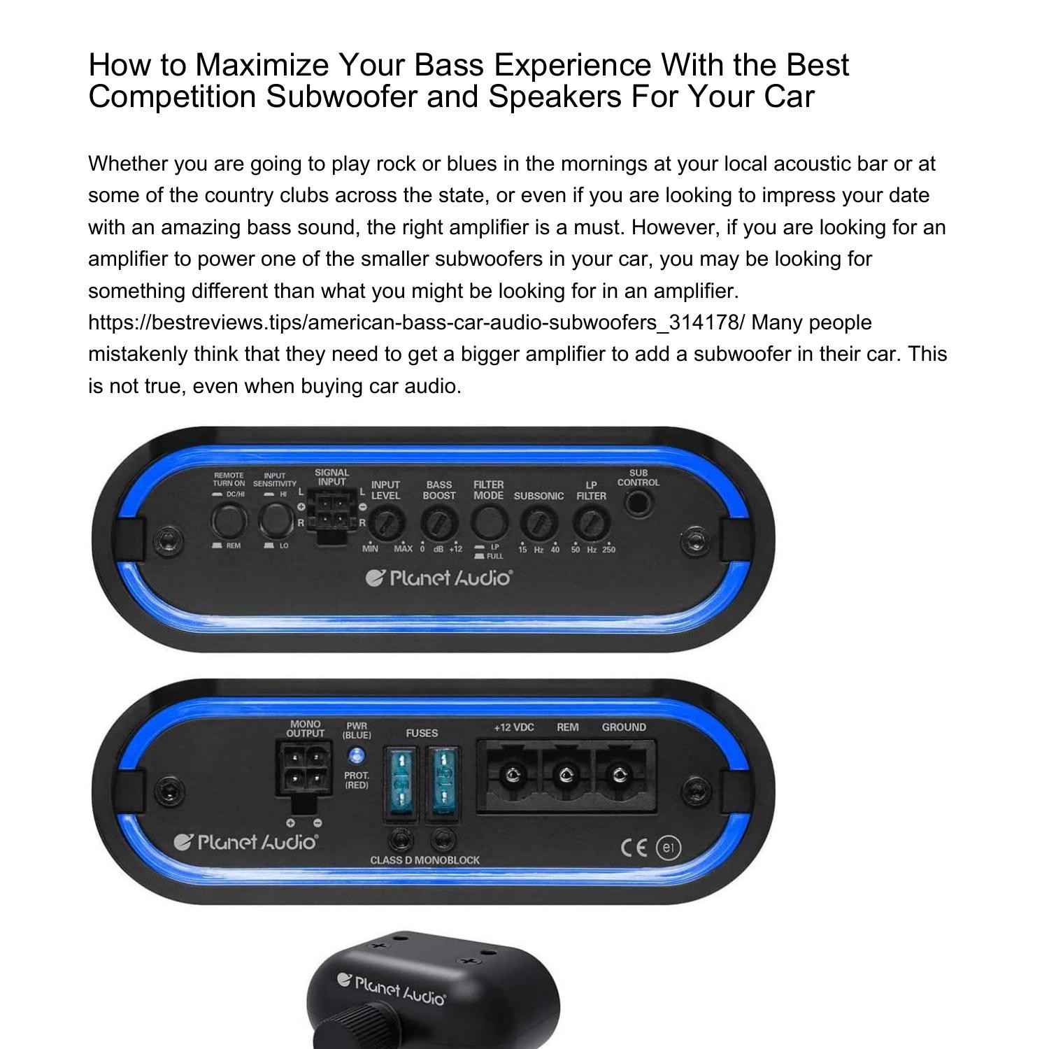 How to Maximize Your Bass Experience With the Best Competition ...