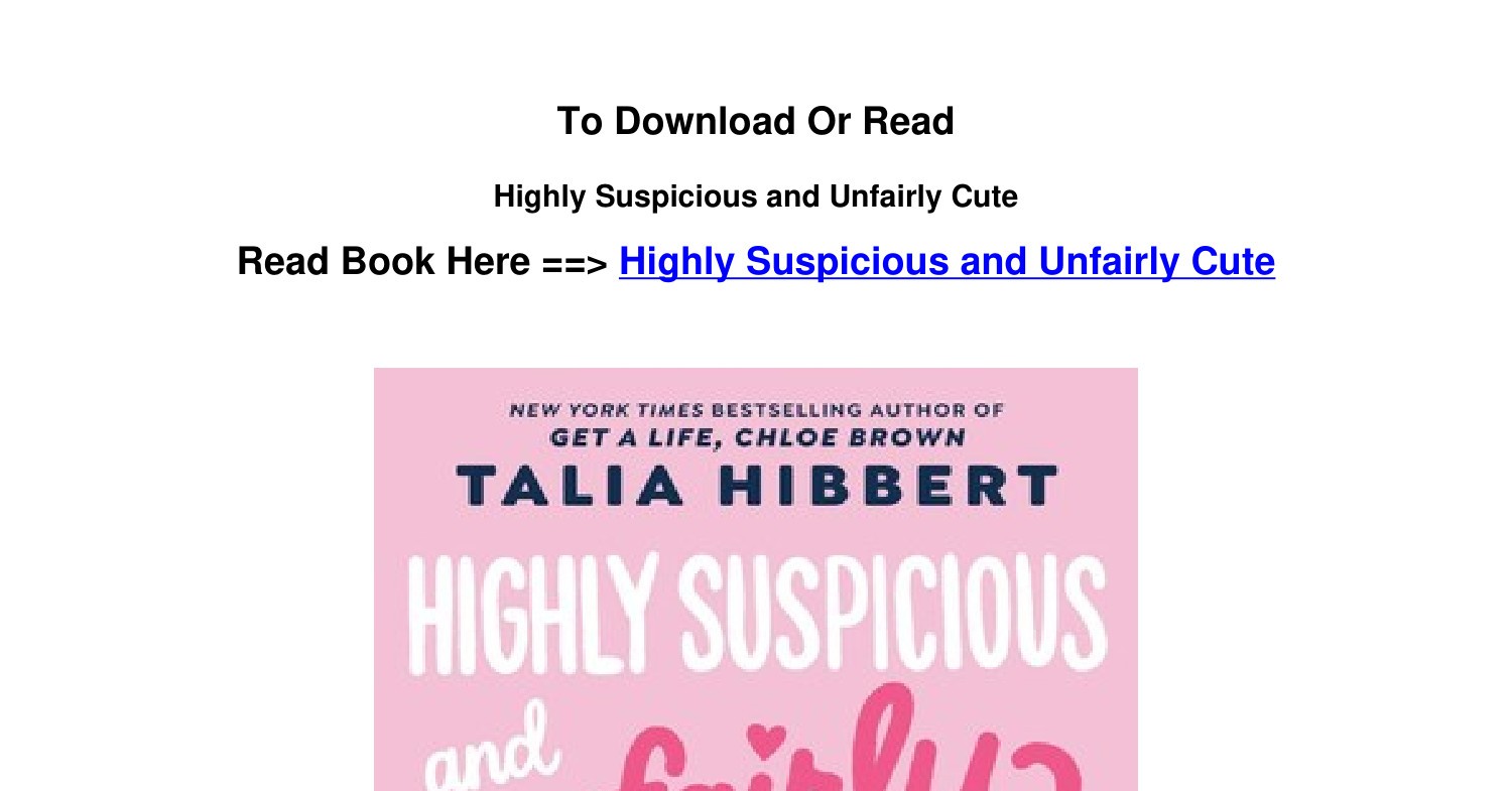 download pdf Highly Suspicious and Unfairly Cute By Talia Hibbert.pdf ...